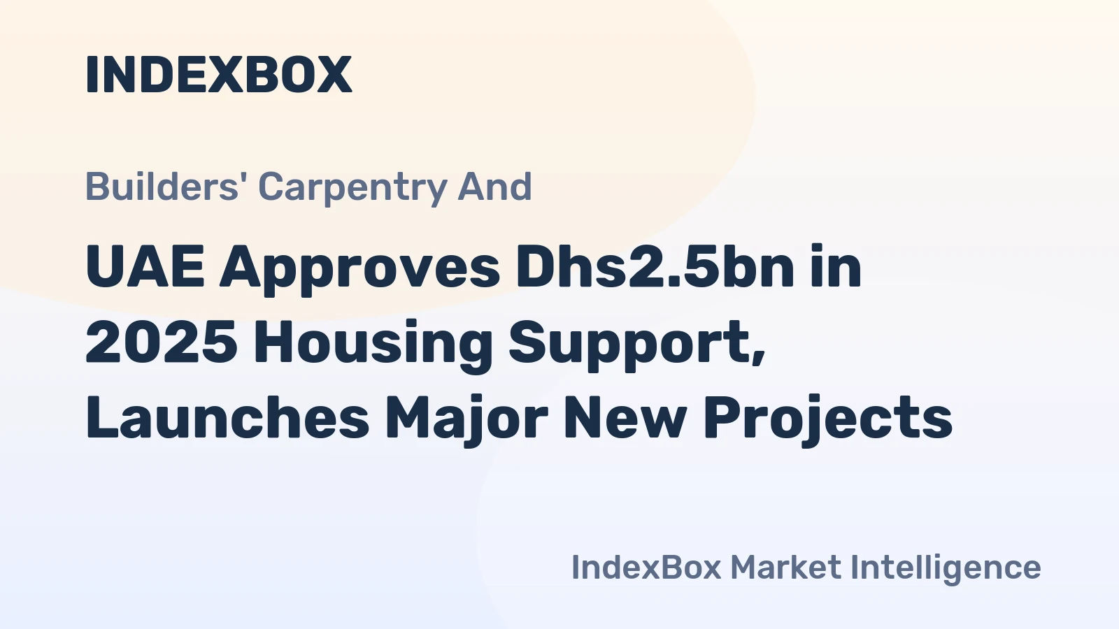 UAE Approves Dhs2.5bn in 2025 Housing Support, Launches Major New Projects