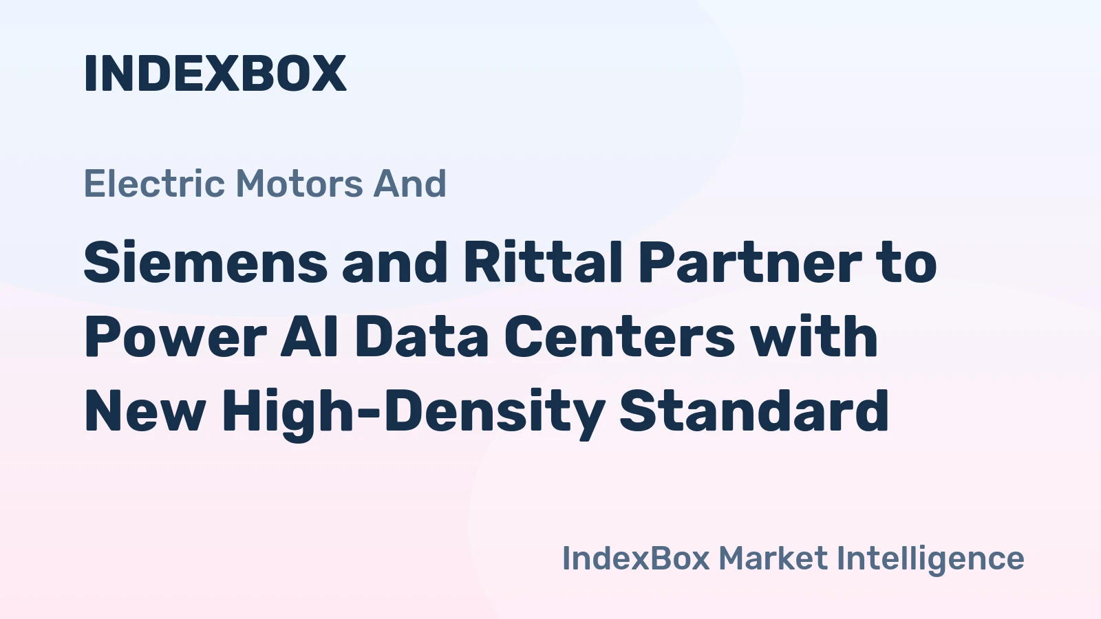 Siemens and Rittal Partner to Power AI Data Centers with New High-Density Standard