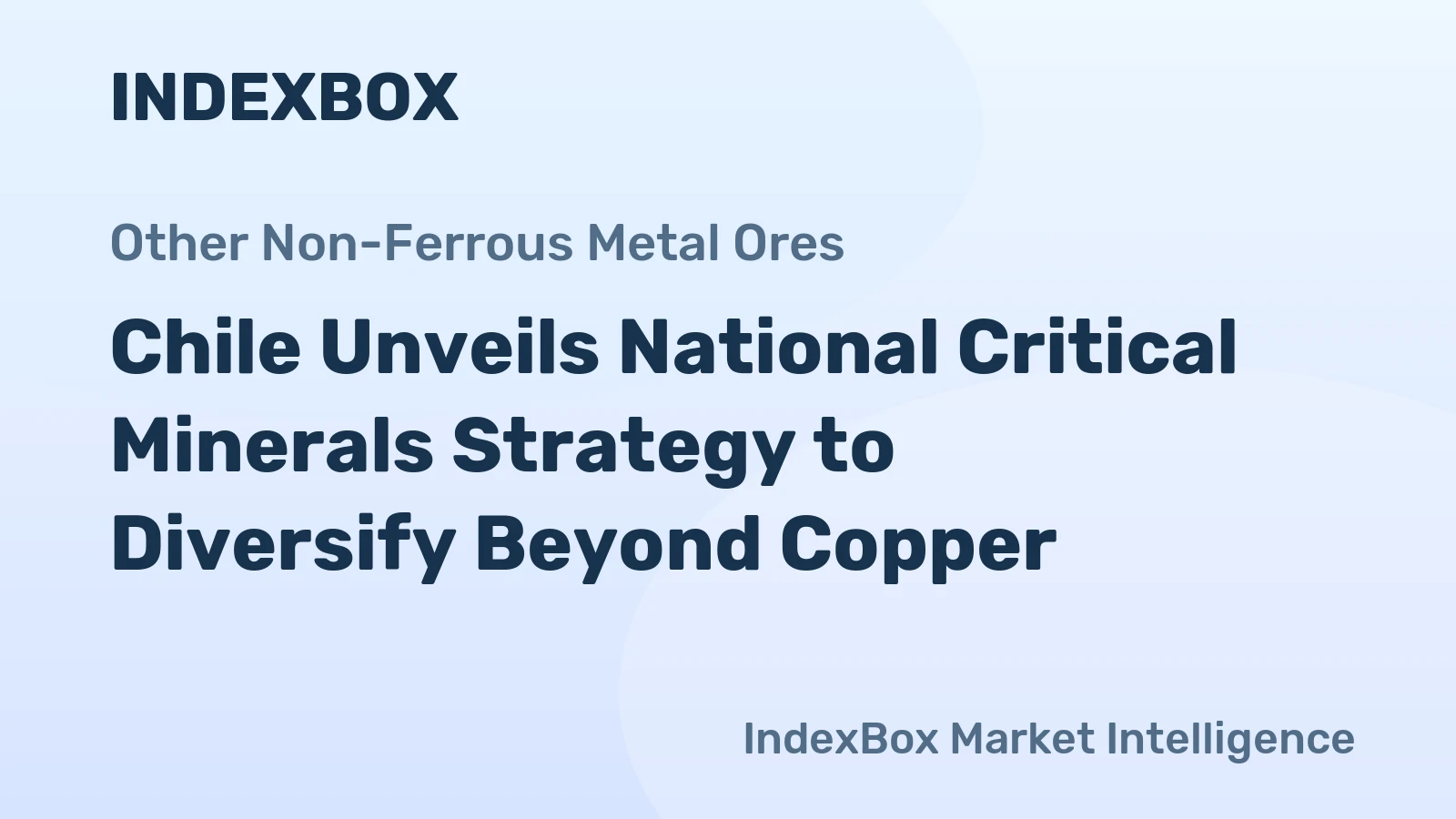 Chile Unveils National Critical Minerals Strategy to Diversify Beyond Copper