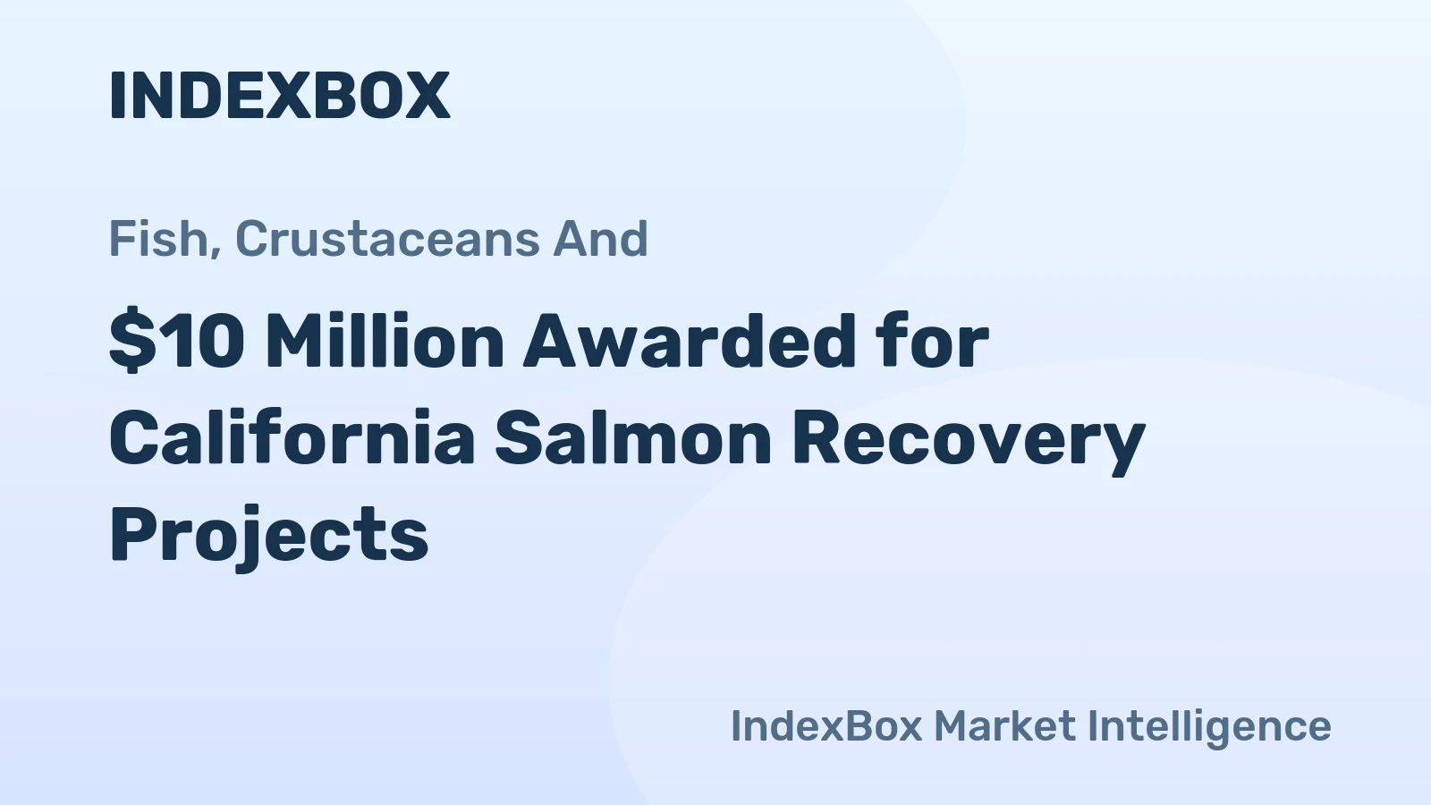 $10 Million Awarded for California Salmon Recovery Projects