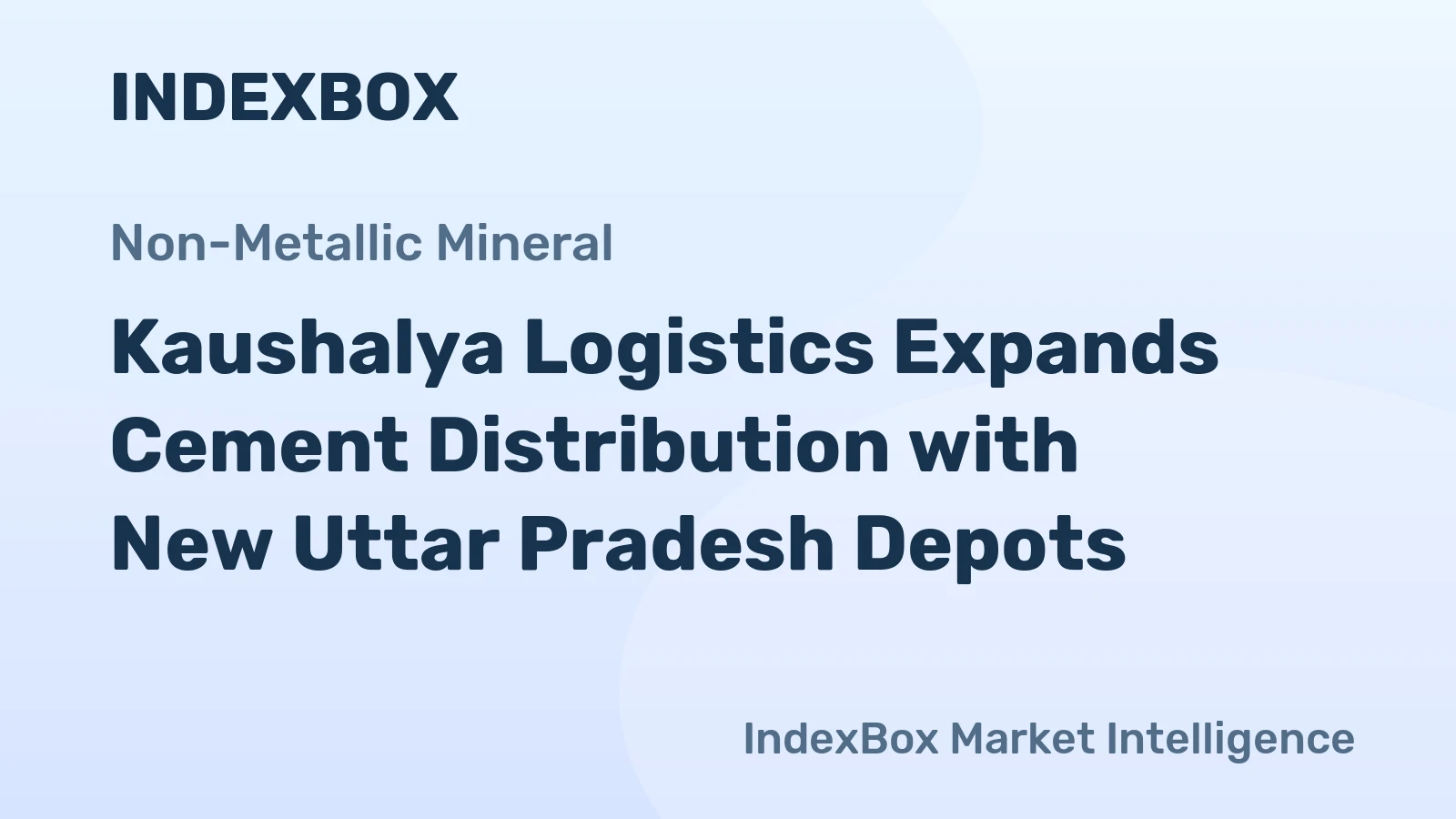 Kaushalya Logistics Expands Cement Distribution with New Uttar Pradesh Depots