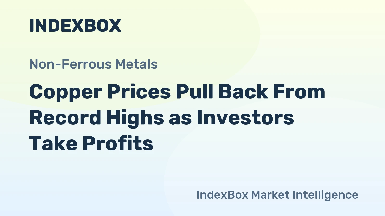 Copper Prices Pull Back From Record Highs as Investors Take Profits