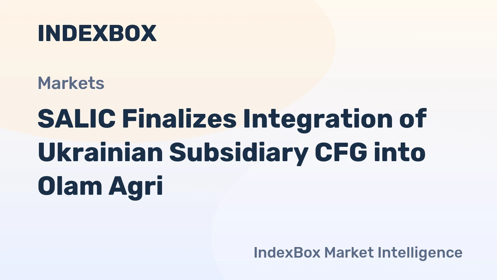 SALIC Finalizes Integration of Ukrainian Subsidiary CFG into Olam Agri