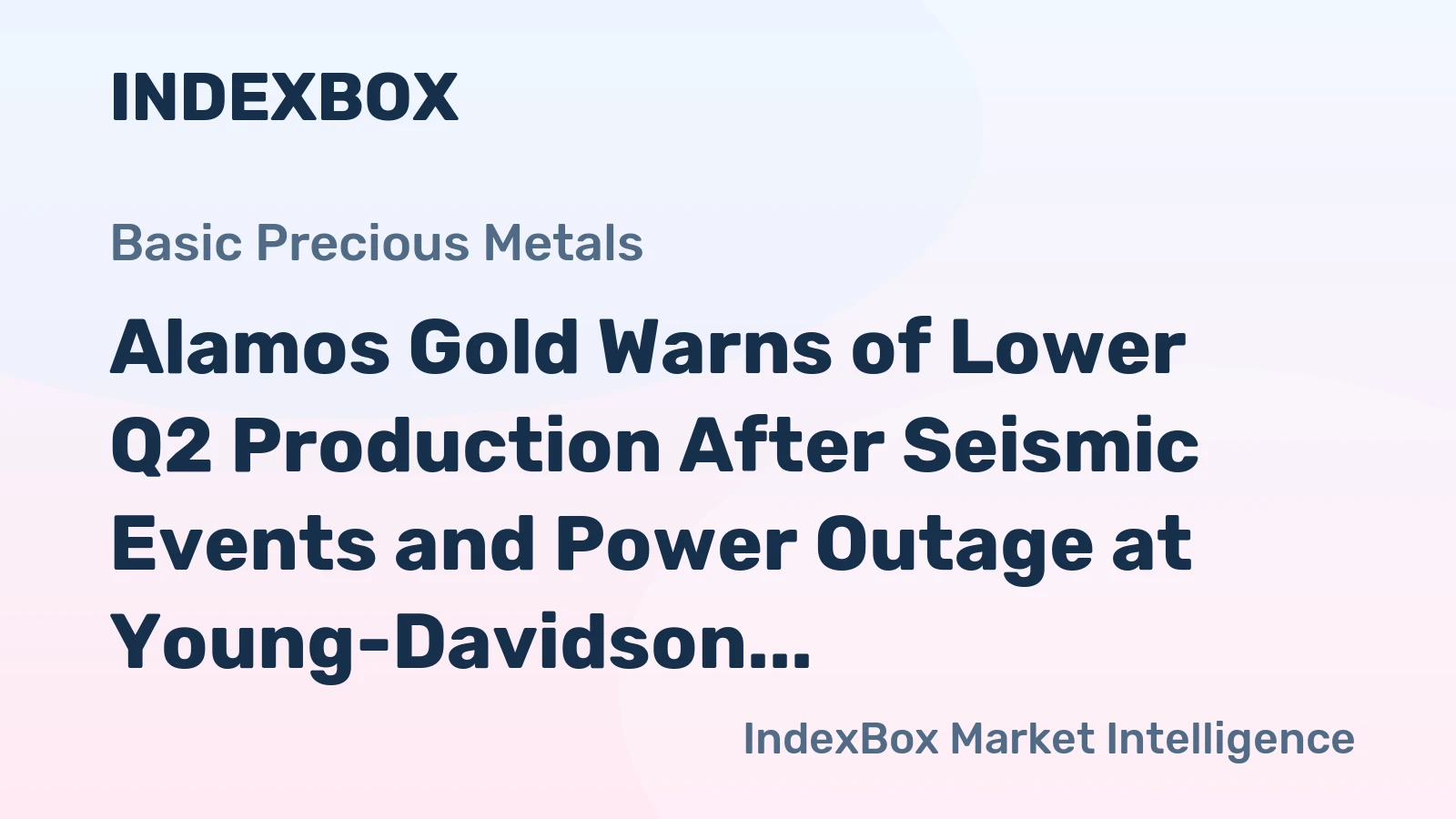 Alamos Gold Warns of Lower Q2 Production After Seismic Events and Power Outage at Young-Davidson Mine