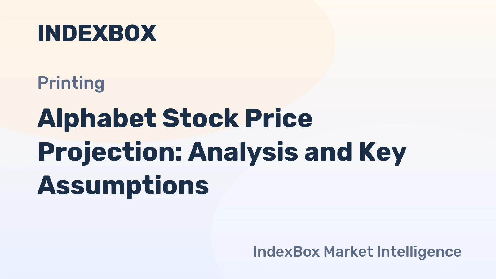 Alphabet Stock Price Projection: Analysis and Key Assumptions