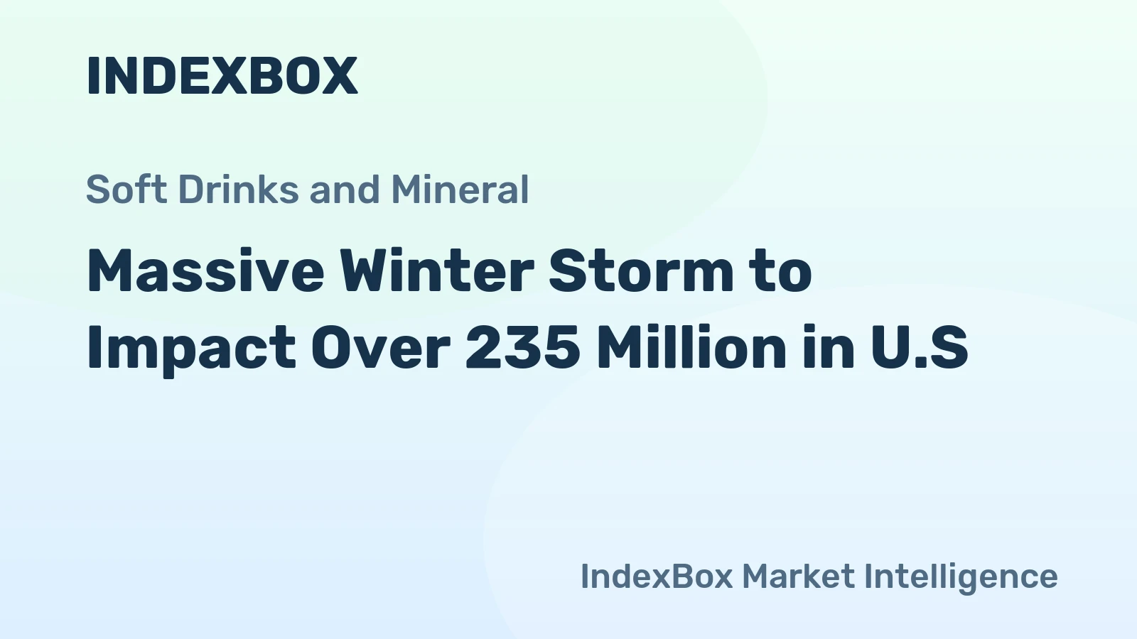 Massive Winter Storm to Impact Over 235 Million in U.S.