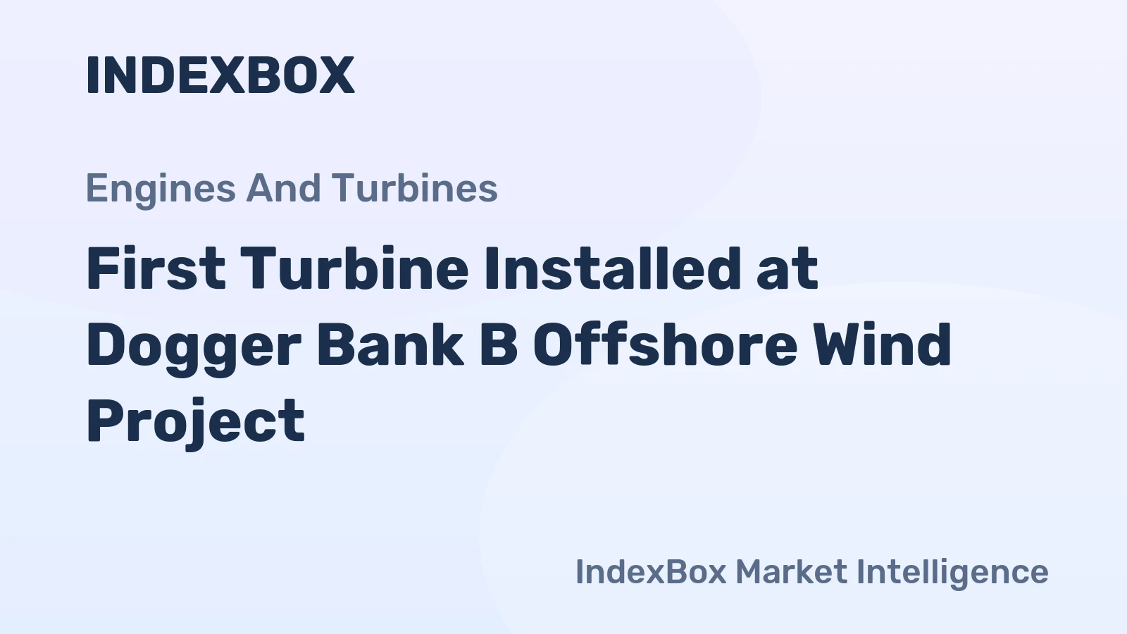 First Turbine Installed at Dogger Bank B Offshore Wind Project