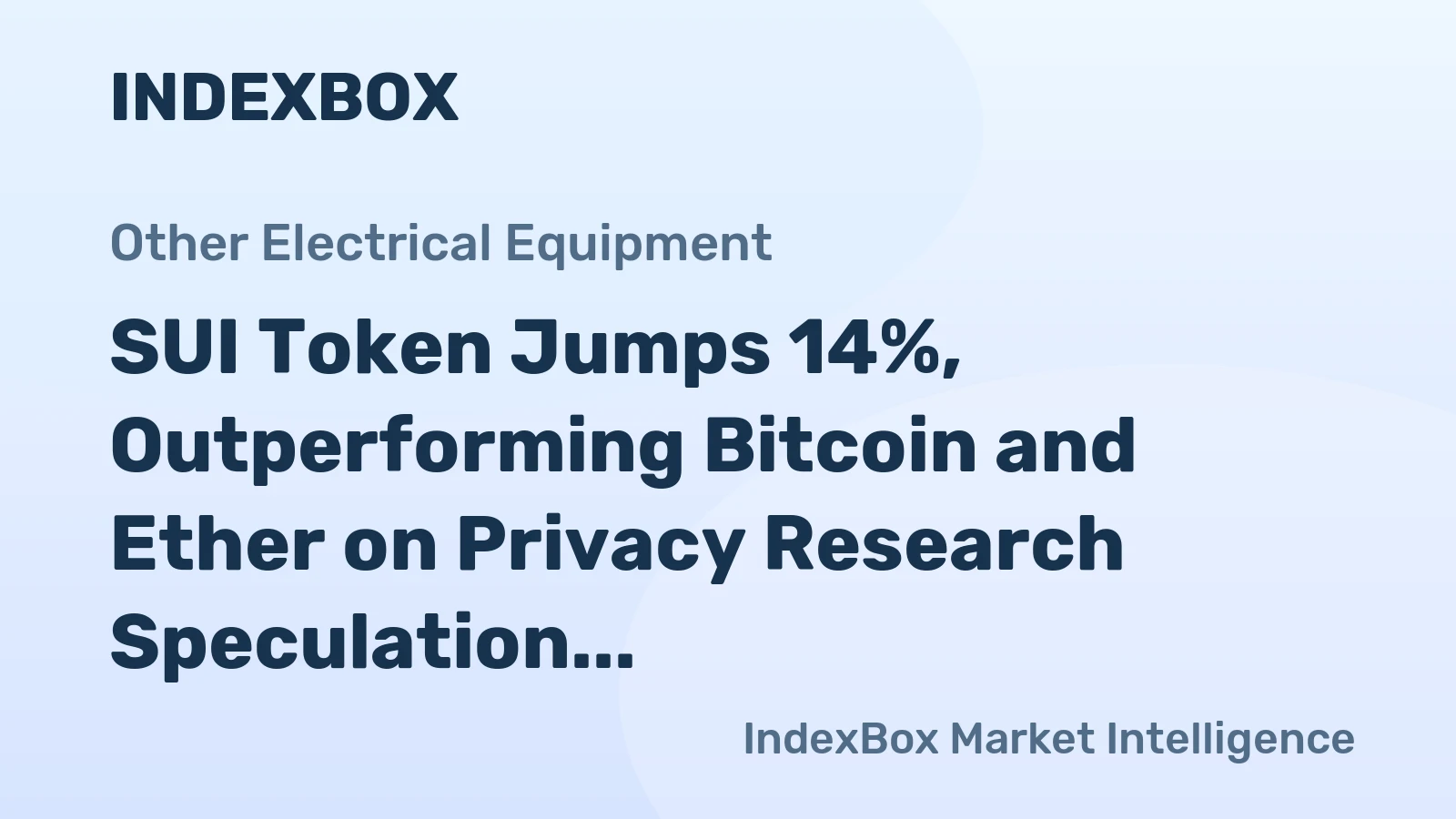 SUI Token Jumps 14%, Outperforming Bitcoin and Ether on Privacy Research Speculation