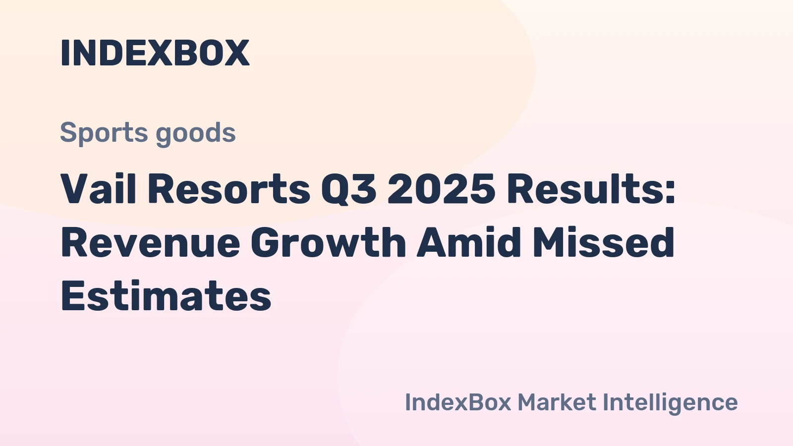 Vail Resorts Q3 2025 Results: Revenue Growth Amid Missed Estimates