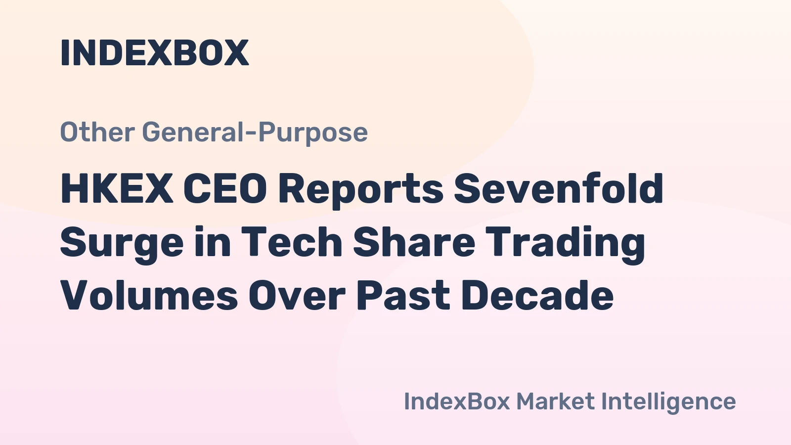 HKEX CEO Reports Sevenfold Surge in Tech Share Trading Volumes Over Past Decade