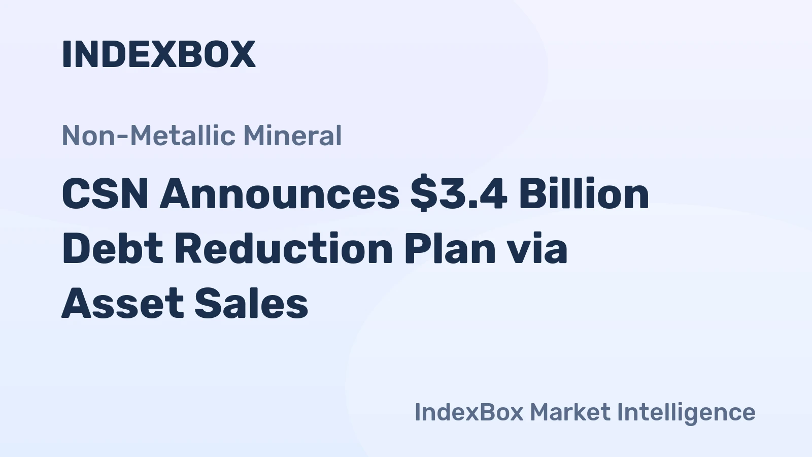 CSN Announces $3.4 Billion Debt Reduction Plan via Asset Sales