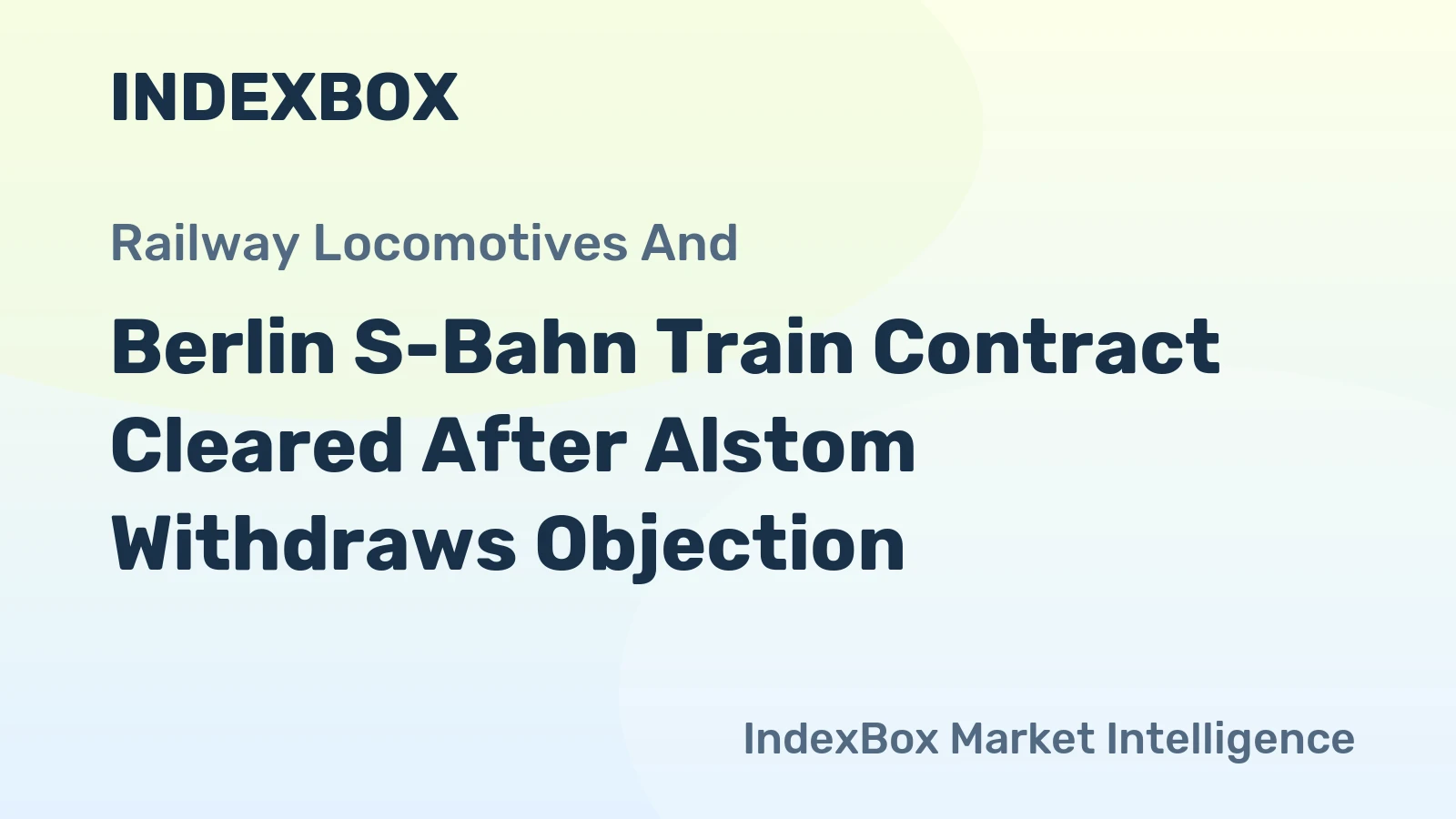 Berlin S-Bahn Train Contract Cleared After Alstom Withdraws Objection