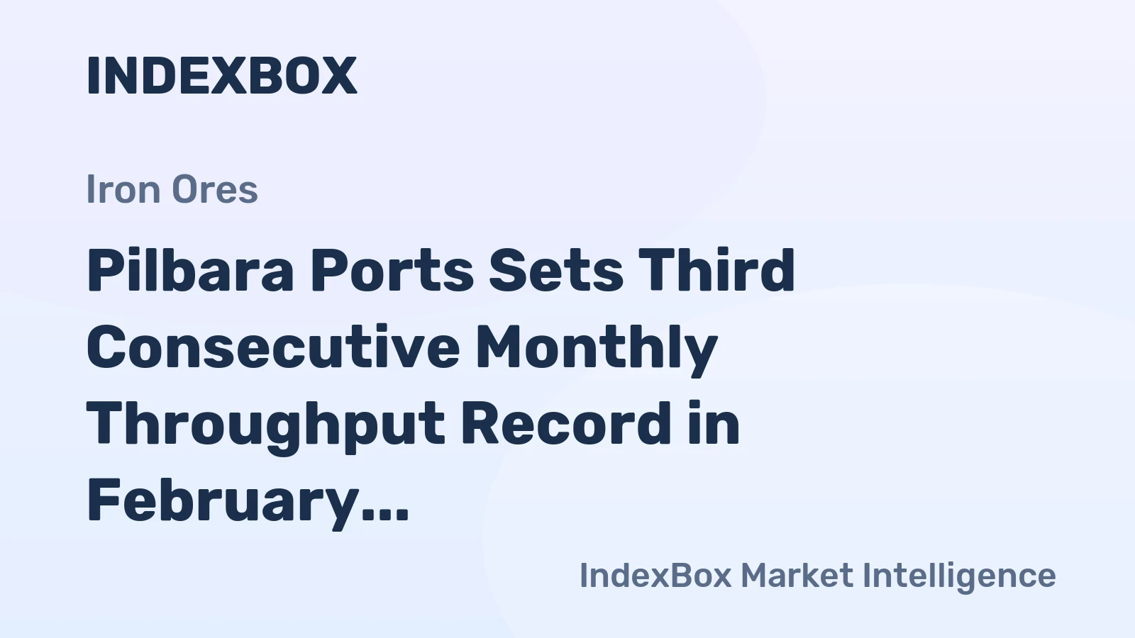 Pilbara Ports Sets Third Consecutive Monthly Throughput Record in February 2026