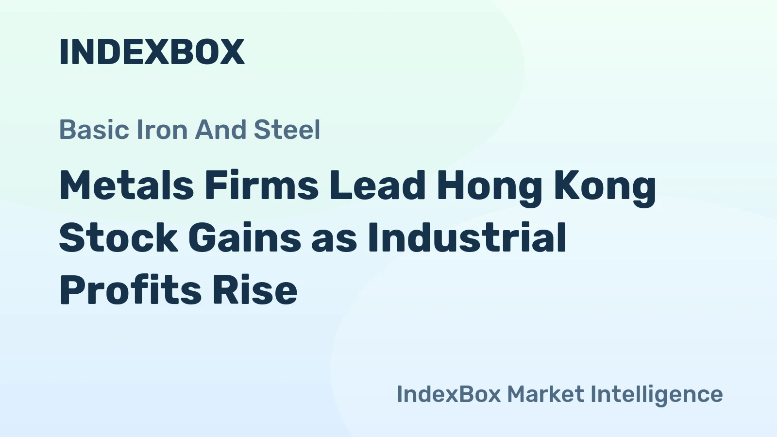 Metals Firms Lead Hong Kong Stock Gains as Industrial Profits Rise