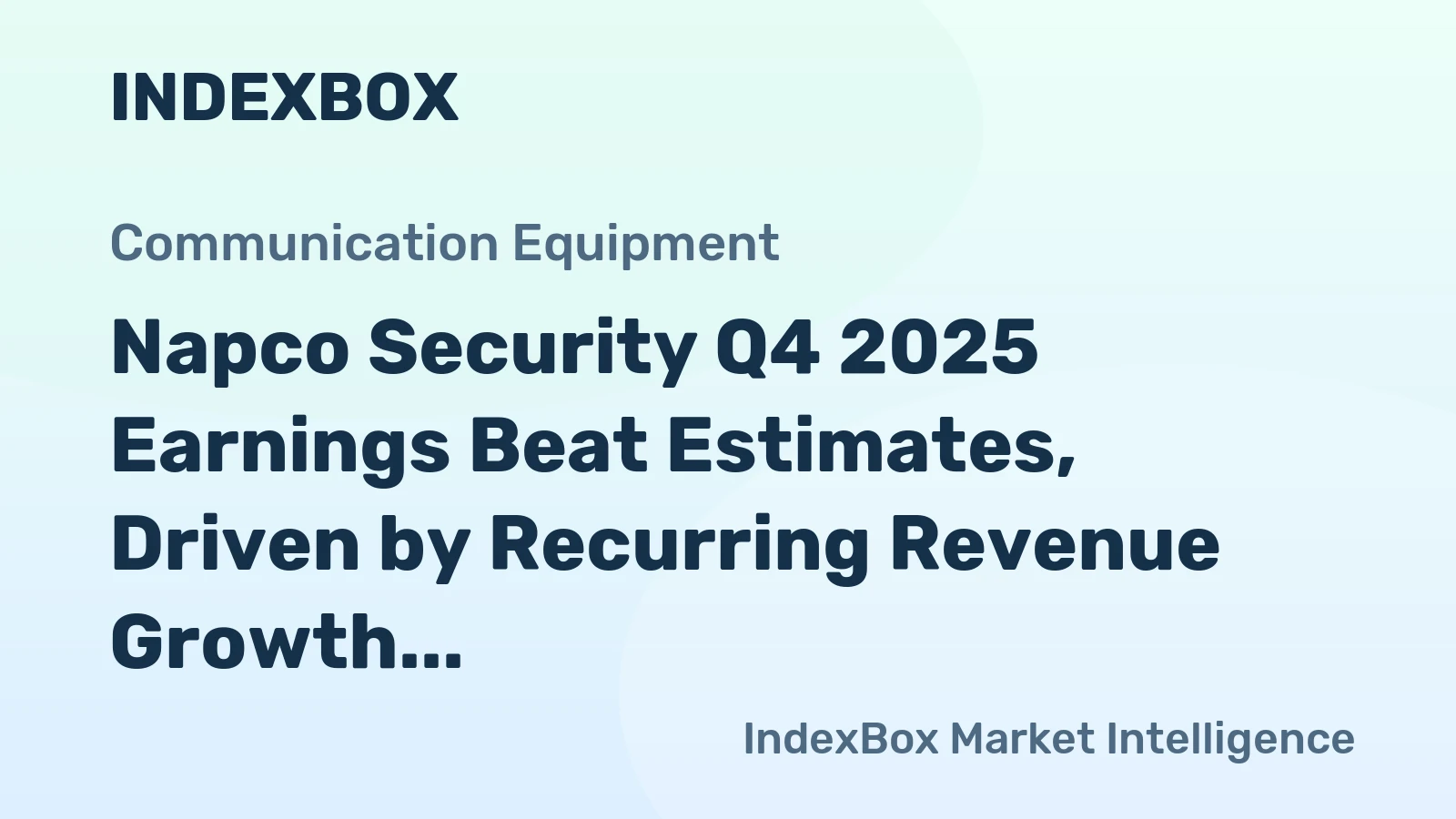 Napco Security Q4 2025 Earnings Beat Estimates, Driven by Recurring Revenue Growth