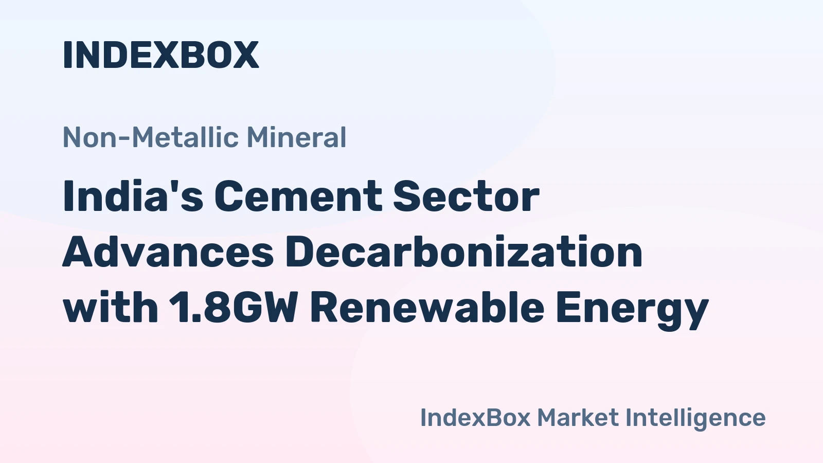 India's Cement Sector Advances Decarbonization with 1.8GW Renewable Energy