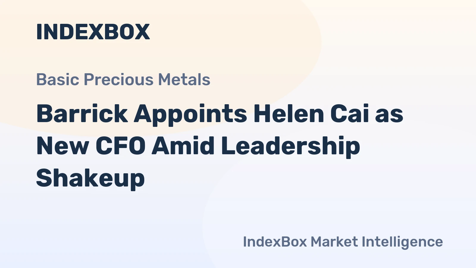 Barrick Appoints Helen Cai as New CFO Amid Leadership Shakeup