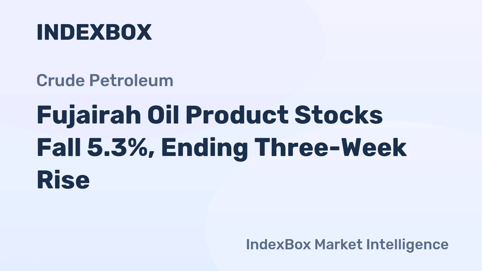 Fujairah Oil Product Stocks Fall 5.3%, Ending Three-Week Rise