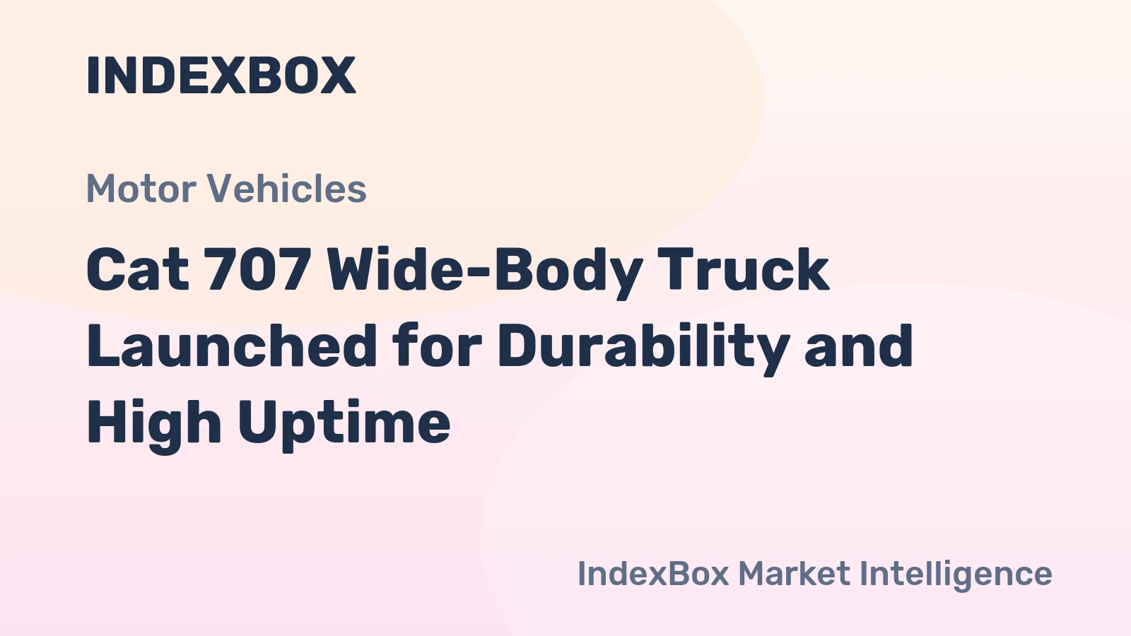 Cat 707 Wide-Body Truck Launched for Durability and High Uptime