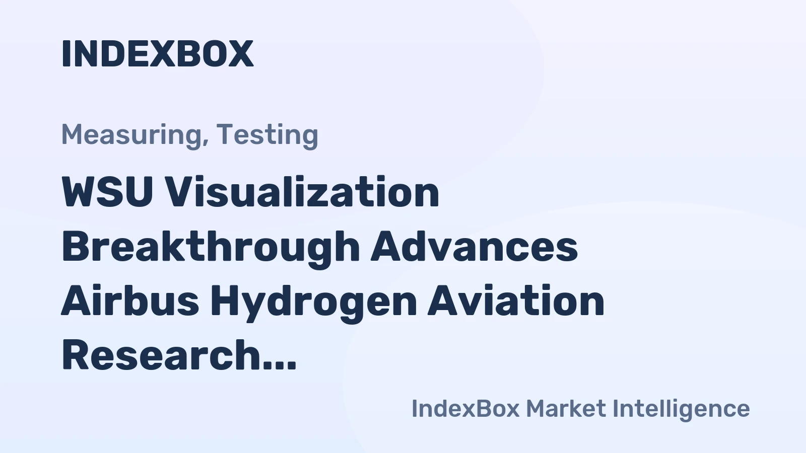 WSU Visualization Breakthrough Advances Airbus Hydrogen Aviation Research