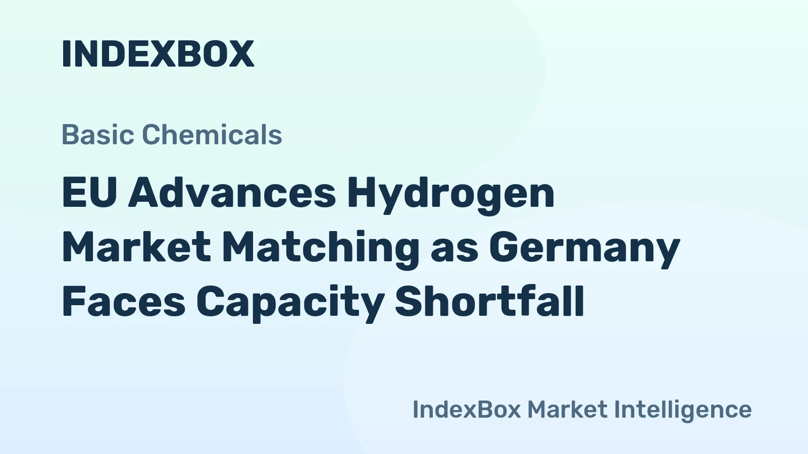 EU Advances Hydrogen Market Matching as Germany Faces Capacity Shortfall