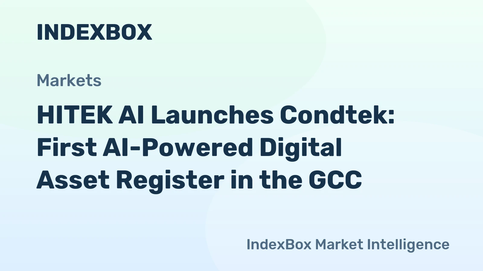 HITEK AI Launches Condtek: First AI-Powered Digital Asset Register in the GCC