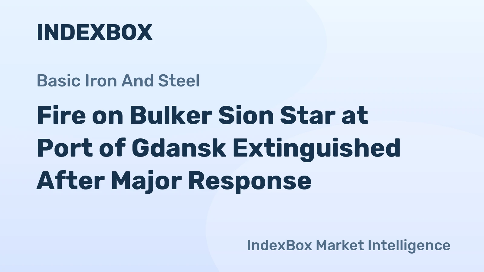 Fire on Bulker Sion Star at Port of Gdansk Extinguished After Major Response