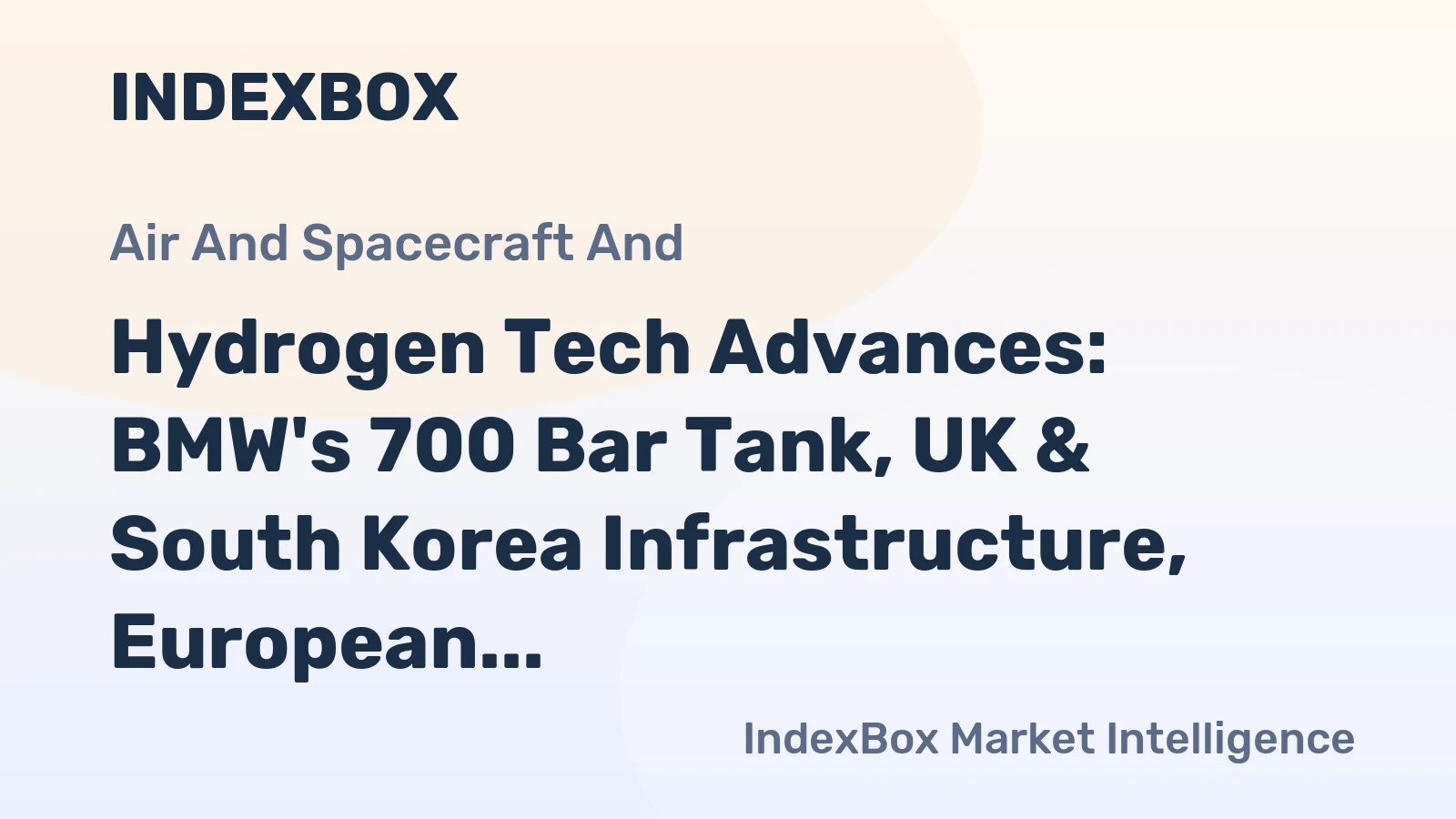 Hydrogen Tech Advances: BMW's 700 Bar Tank, UK & South Korea Infrastructure, European Pipeline