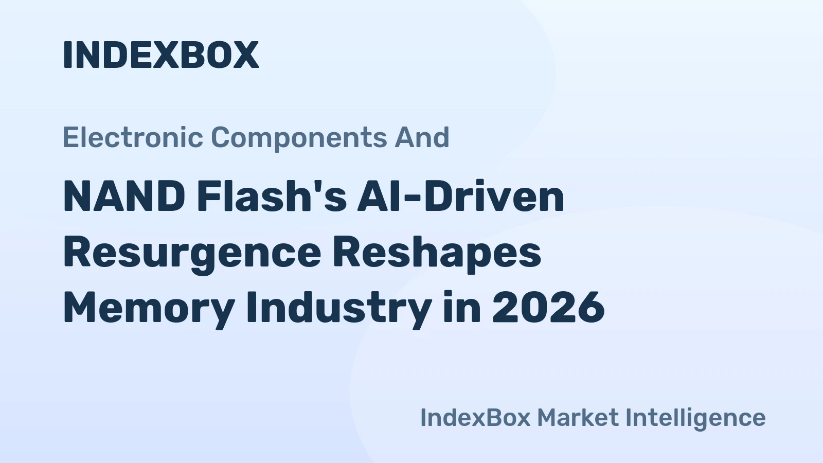 NAND Flash's AI-Driven Resurgence Reshapes Memory Industry in 2026