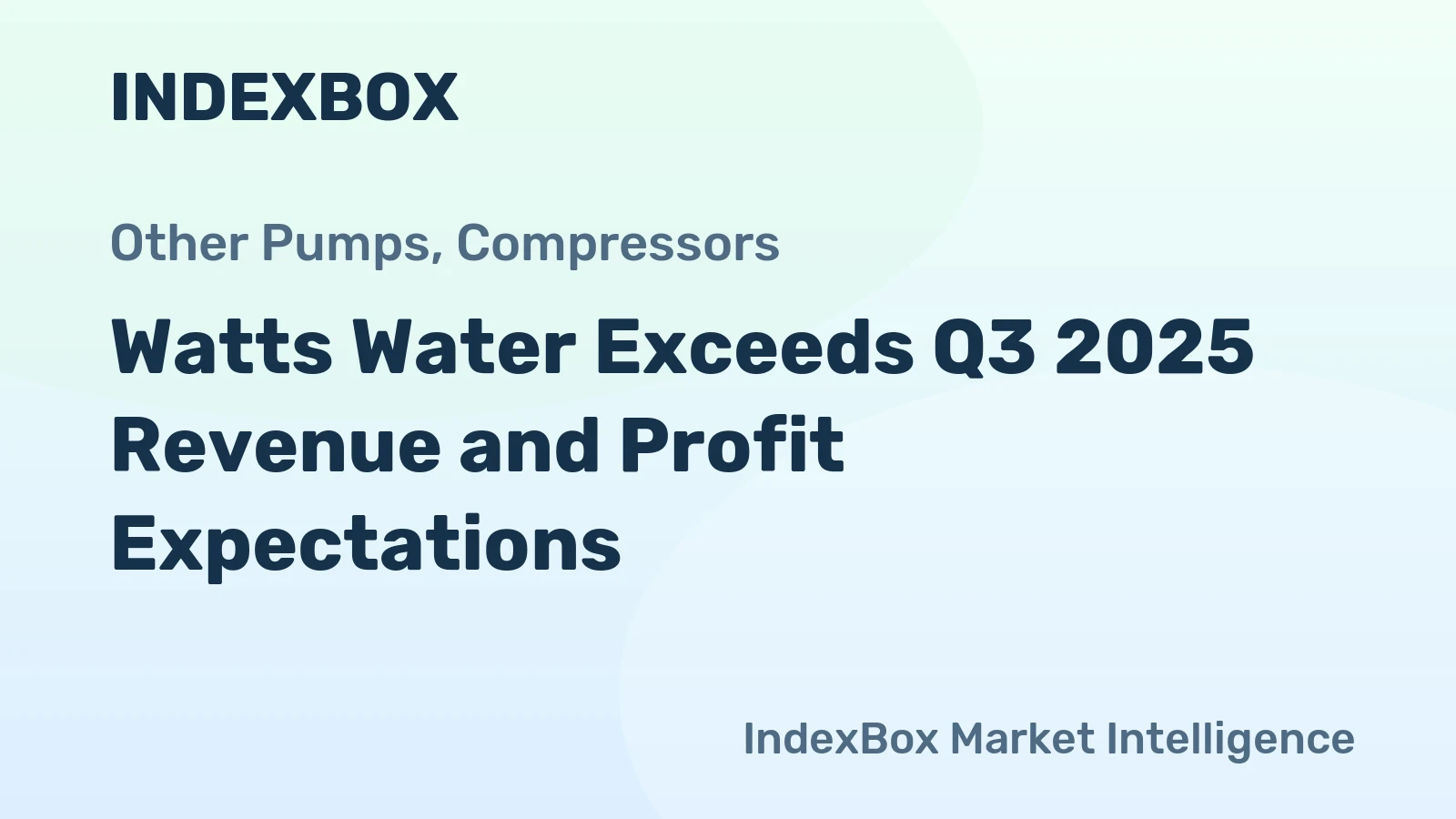 Watts Water Exceeds Q3 2025 Revenue and Profit Expectations