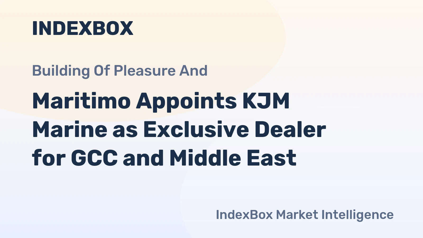 Maritimo Appoints KJM Marine as Exclusive Dealer for GCC and Middle East