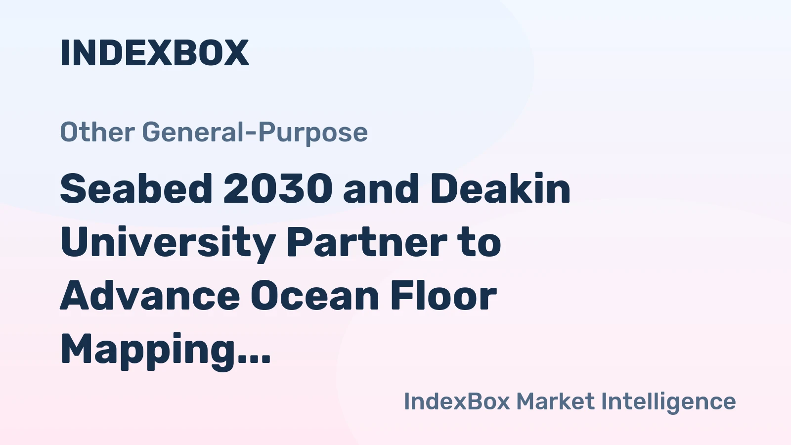 Seabed 2030 and Deakin University Partner to Advance Ocean Floor Mapping