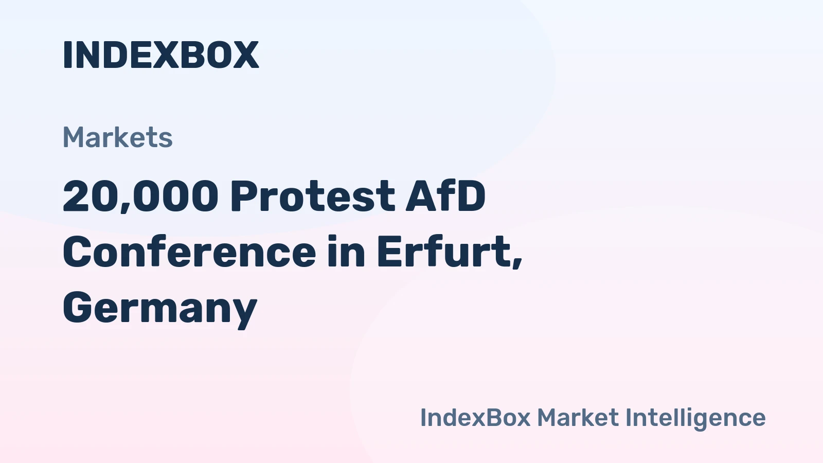 20,000 Protest AfD Conference in Erfurt, Germany