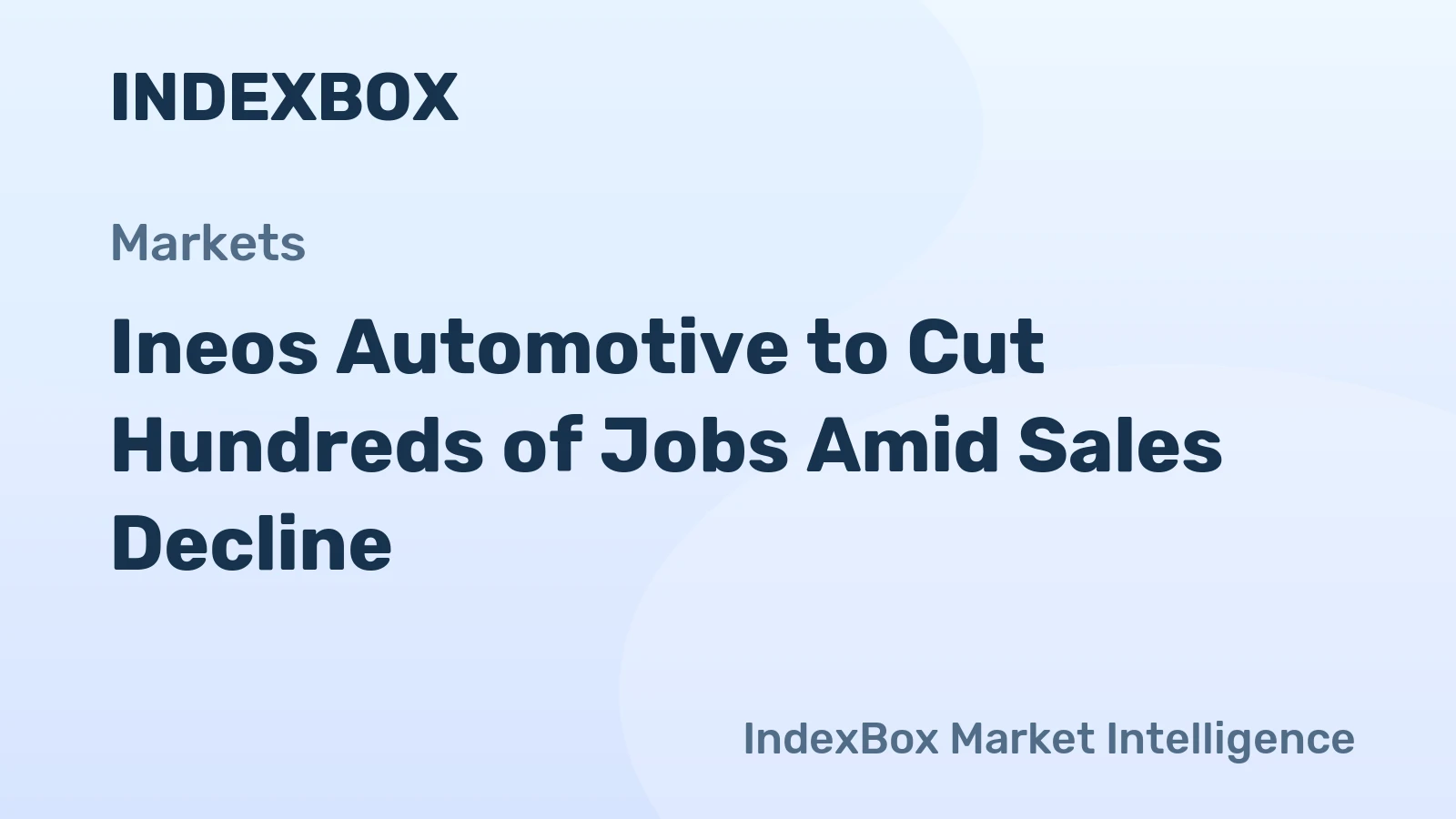 Ineos Automotive to Cut Hundreds of Jobs Amid Sales Decline