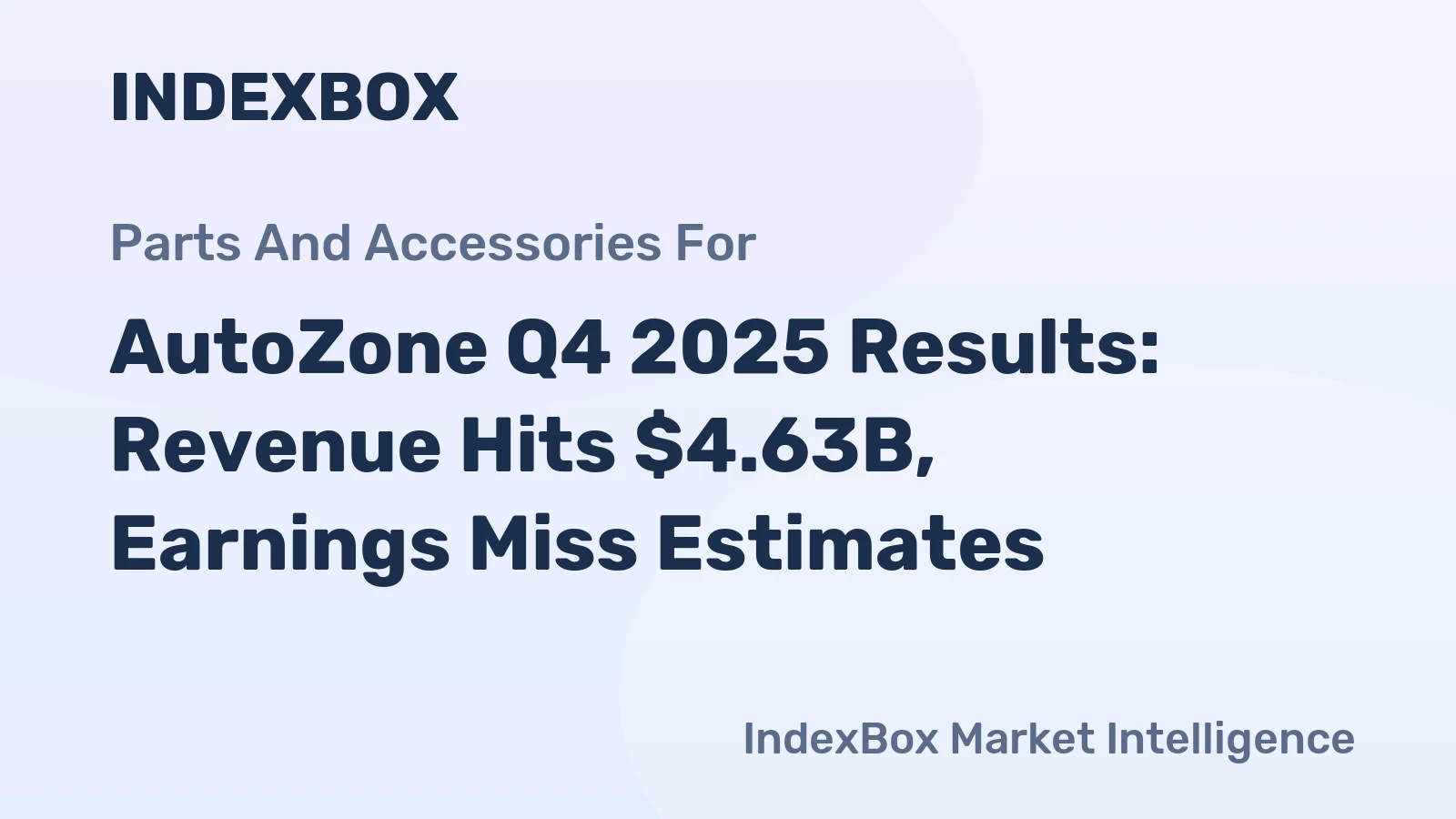 AutoZone Q4 2025 Results: Revenue Hits $4.63B, Earnings Miss Estimates