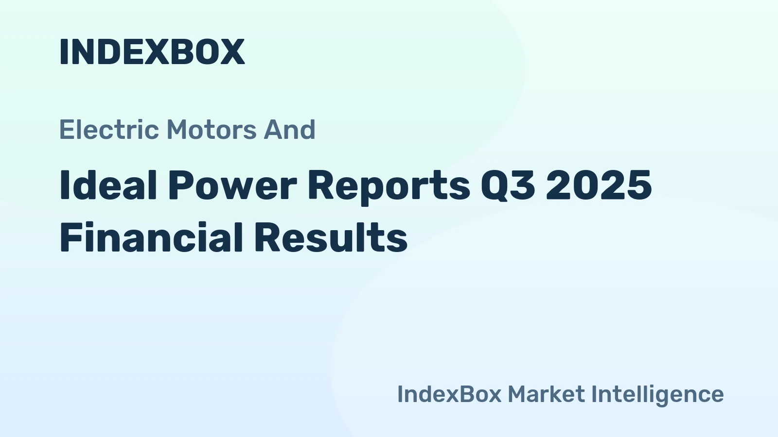 Ideal Power Reports Q3 2025 Financial Results
