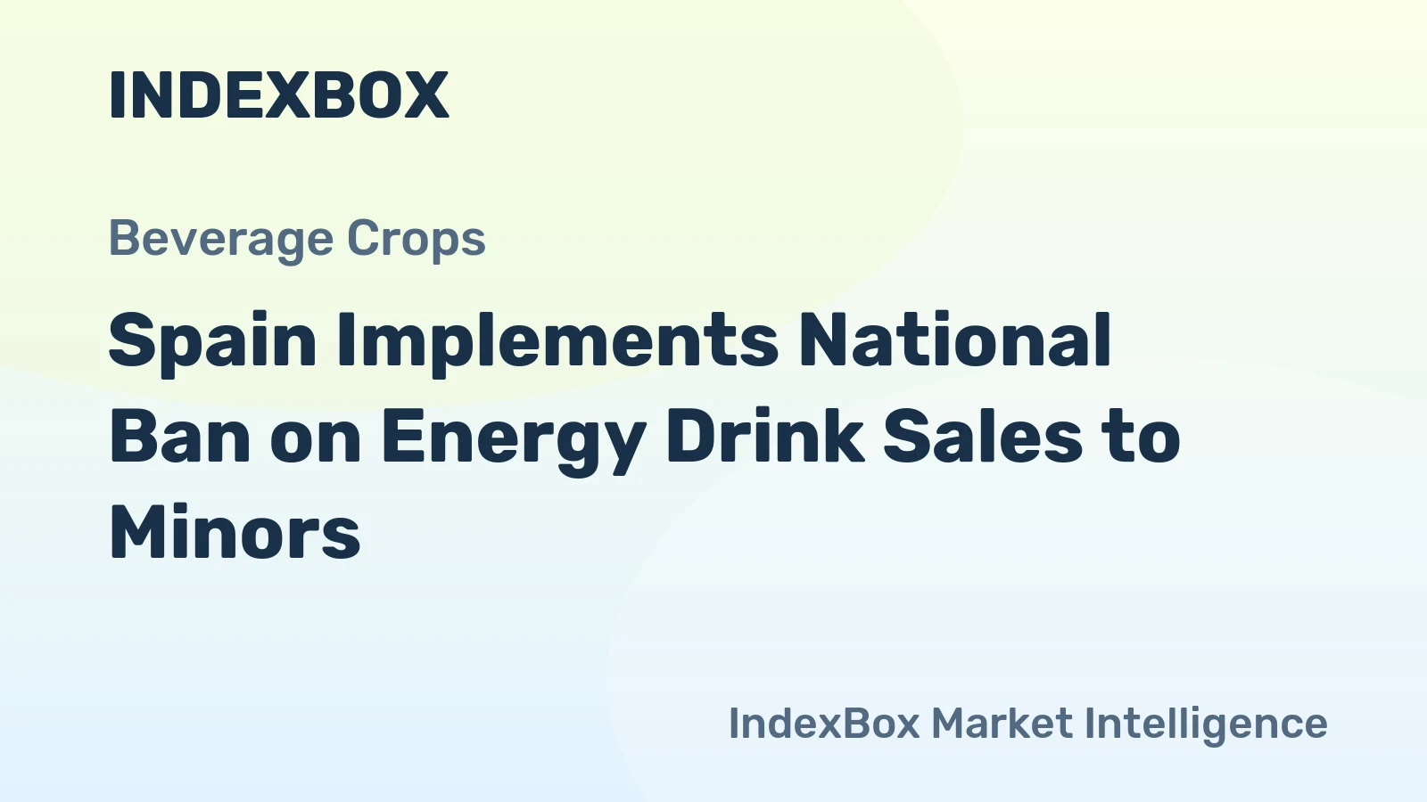 Spain Implements National Ban on Energy Drink Sales to Minors