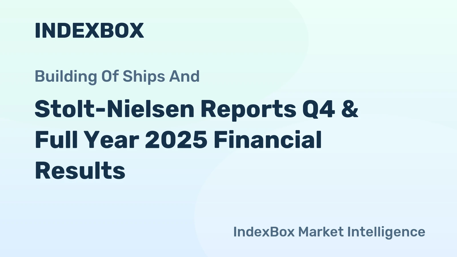 Stolt-Nielsen Reports Q4 & Full Year 2025 Financial Results