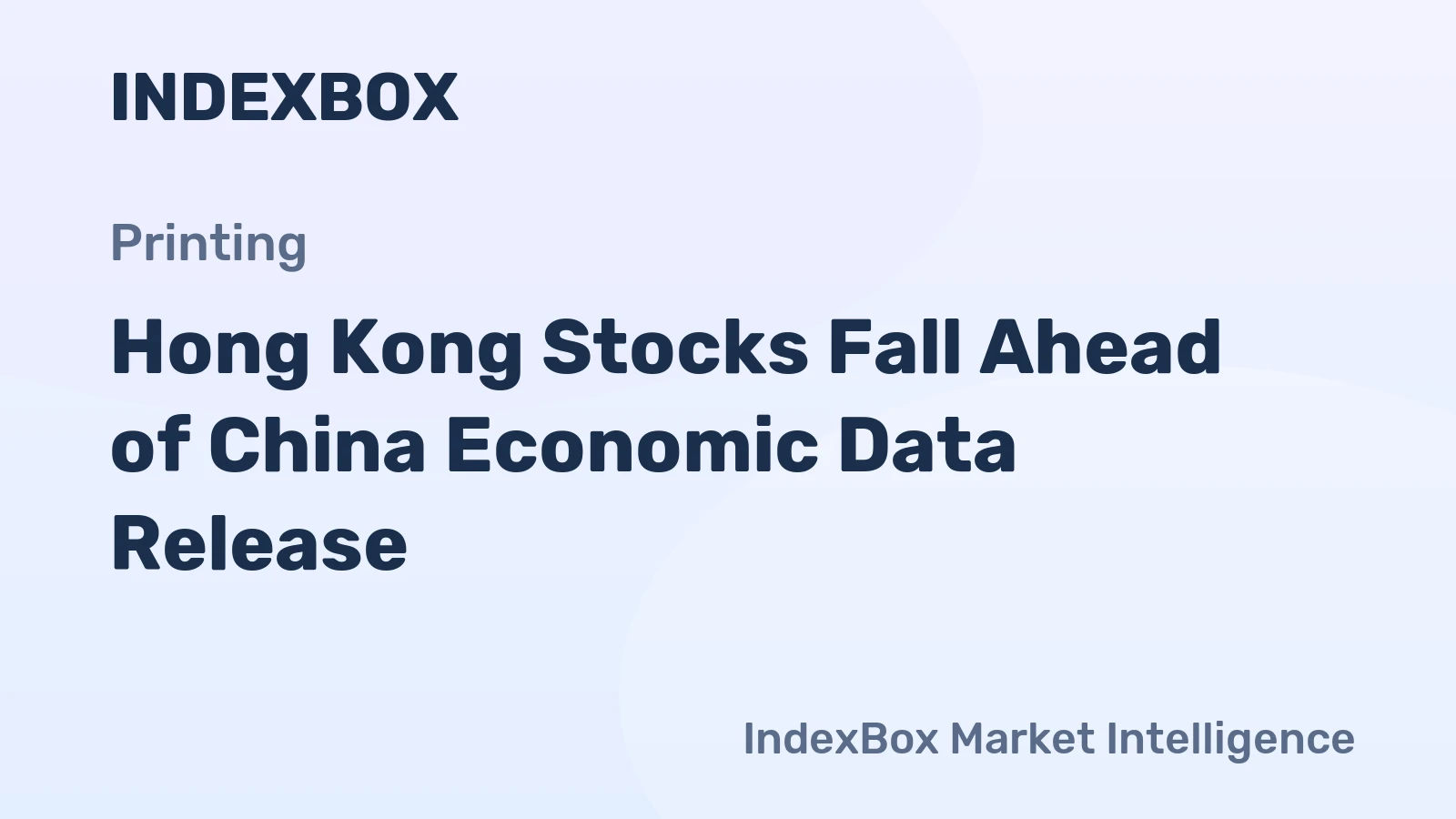 Hong Kong Stocks Fall Ahead of China Economic Data Release