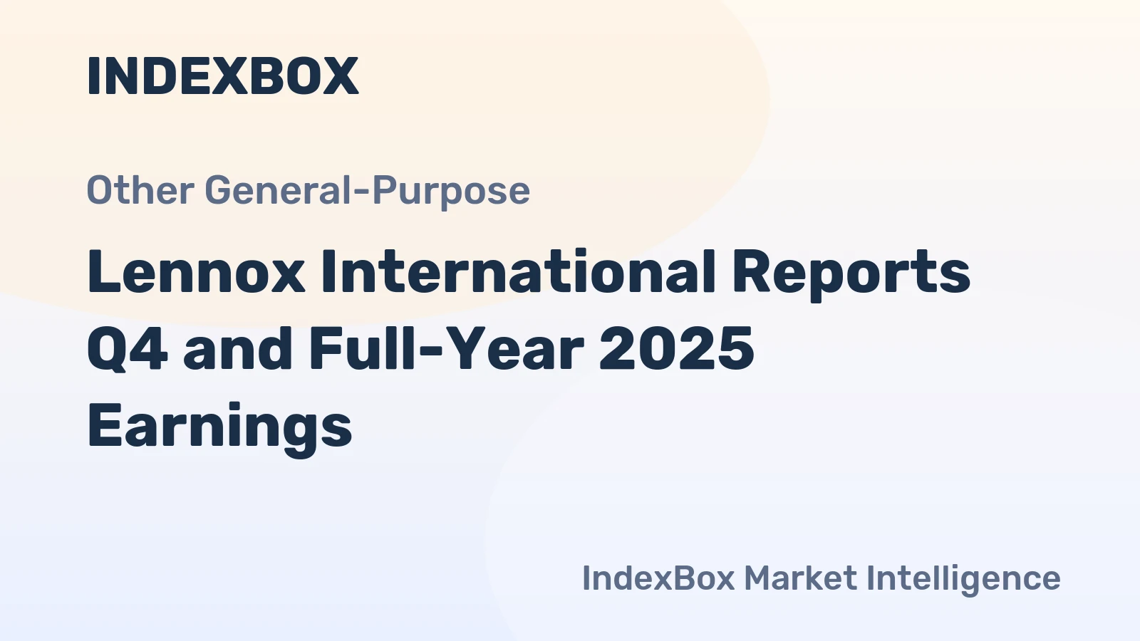 Lennox International Reports Q4 and Full-Year 2025 Earnings