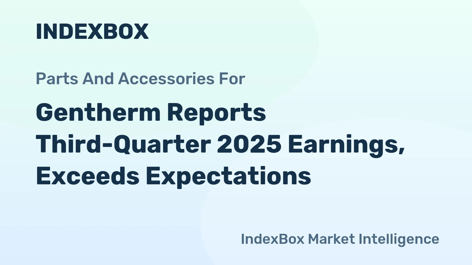 Gentherm Reports Third-Quarter 2025 Earnings, Exceeds Expectations
