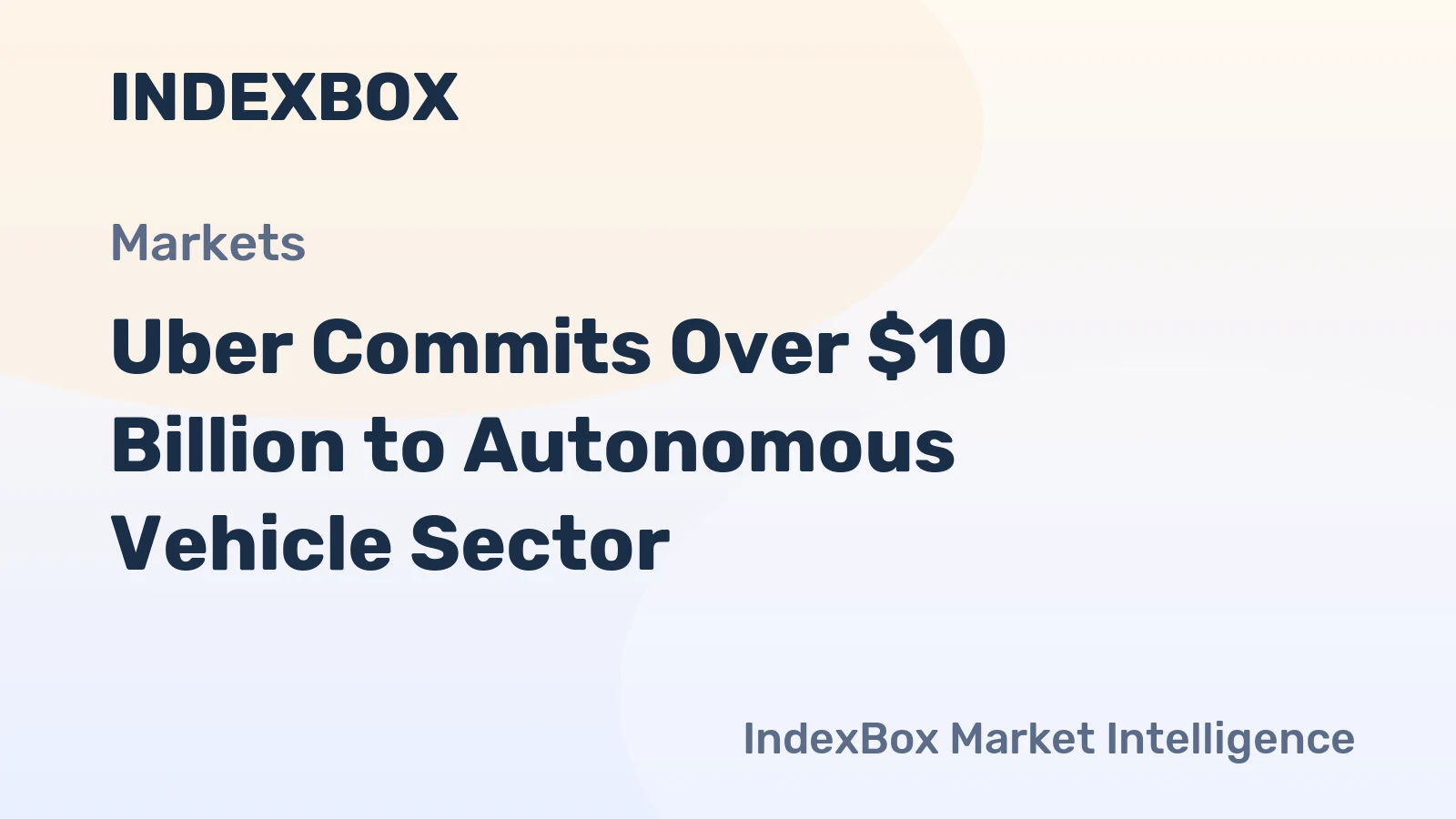 Uber Commits Over $10 Billion to Autonomous Vehicle Sector