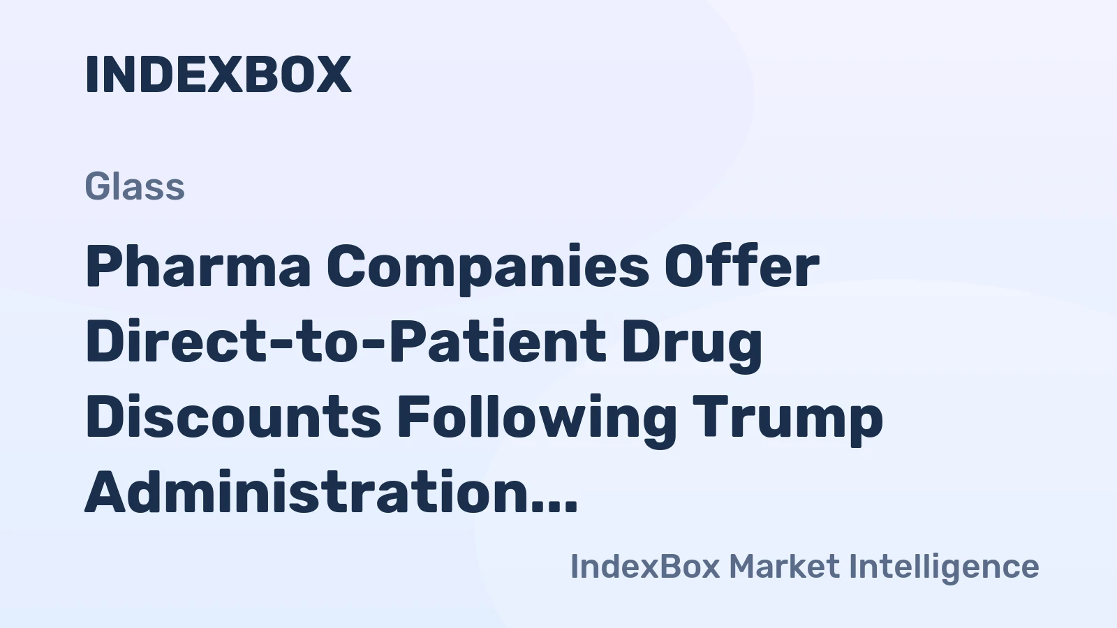 Pharma Companies Offer Direct-to-Patient Drug Discounts Following Trump Administration Push