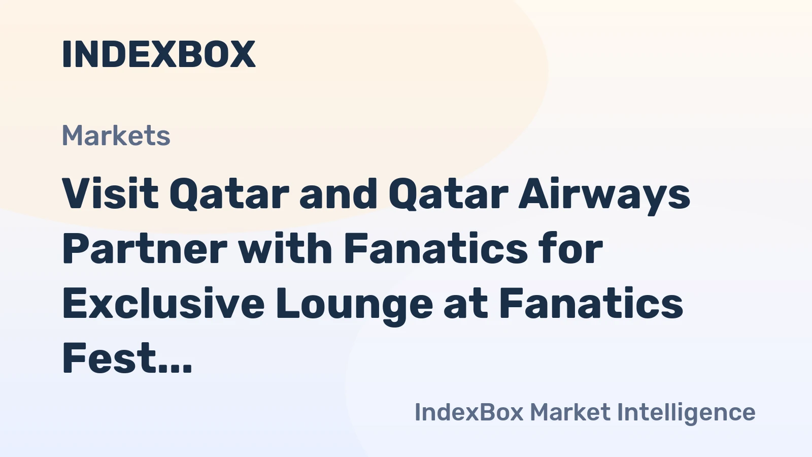 Visit Qatar and Qatar Airways Partner with Fanatics for Exclusive Lounge at Fanatics Fest NYC