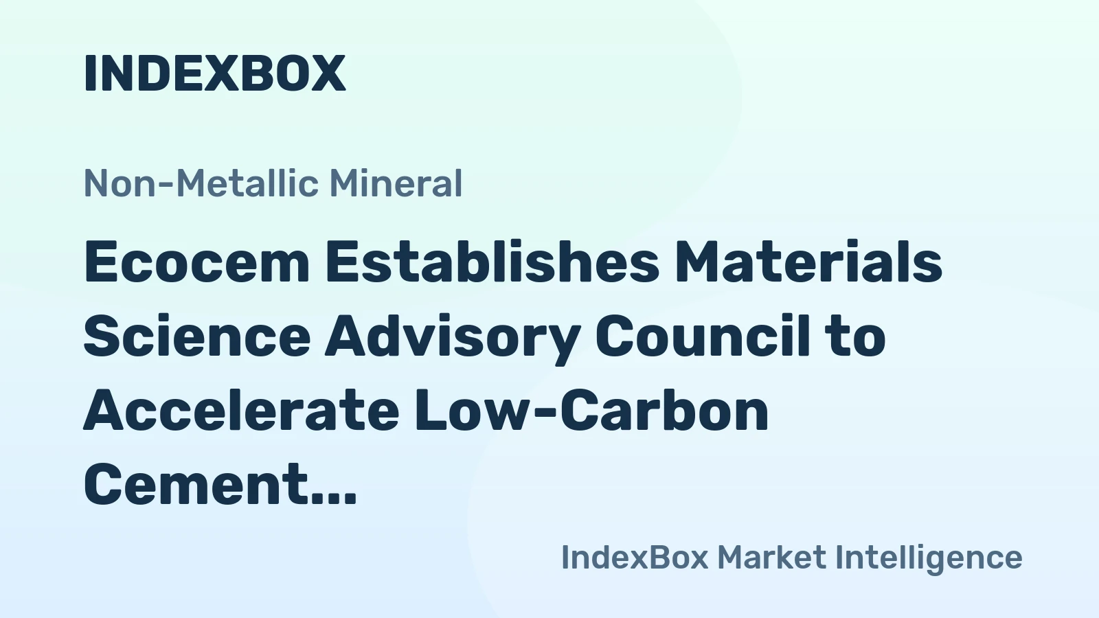 Ecocem Establishes Materials Science Advisory Council to Accelerate Low-Carbon Cement Adoption