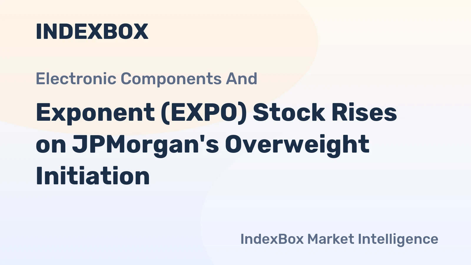 Exponent (EXPO) Stock Rises on JPMorgan's Overweight Initiation