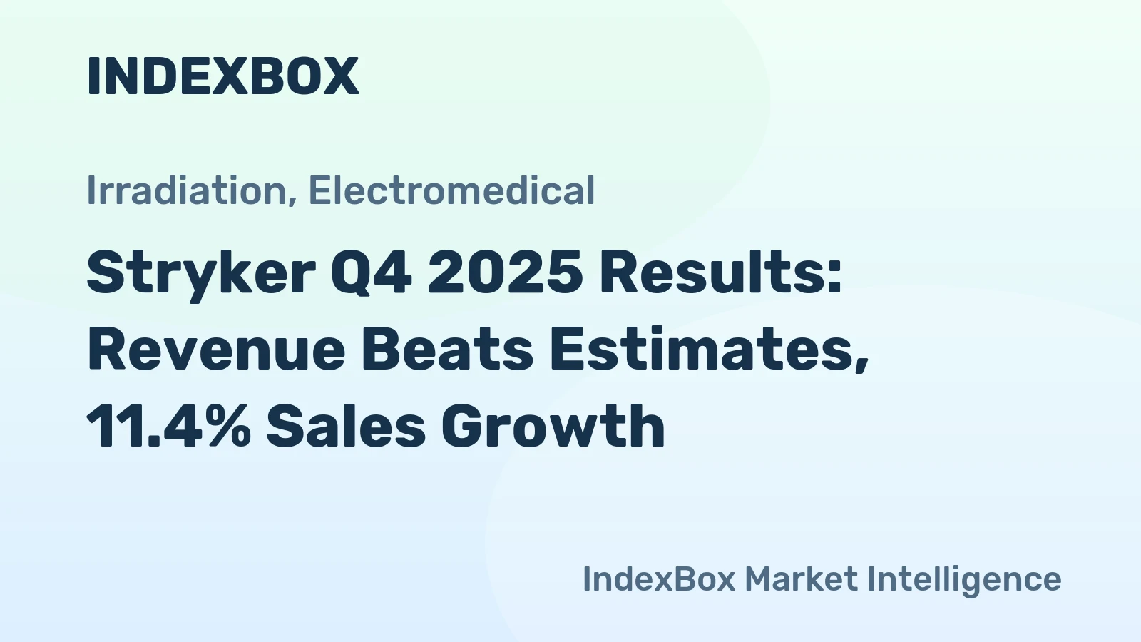 Stryker Q4 2025 Results: Revenue Beats Estimates, 11.4% Sales Growth
