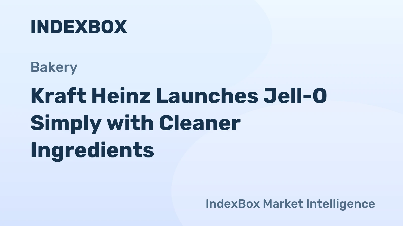 Kraft Heinz Launches Jell-O Simply with Cleaner Ingredients