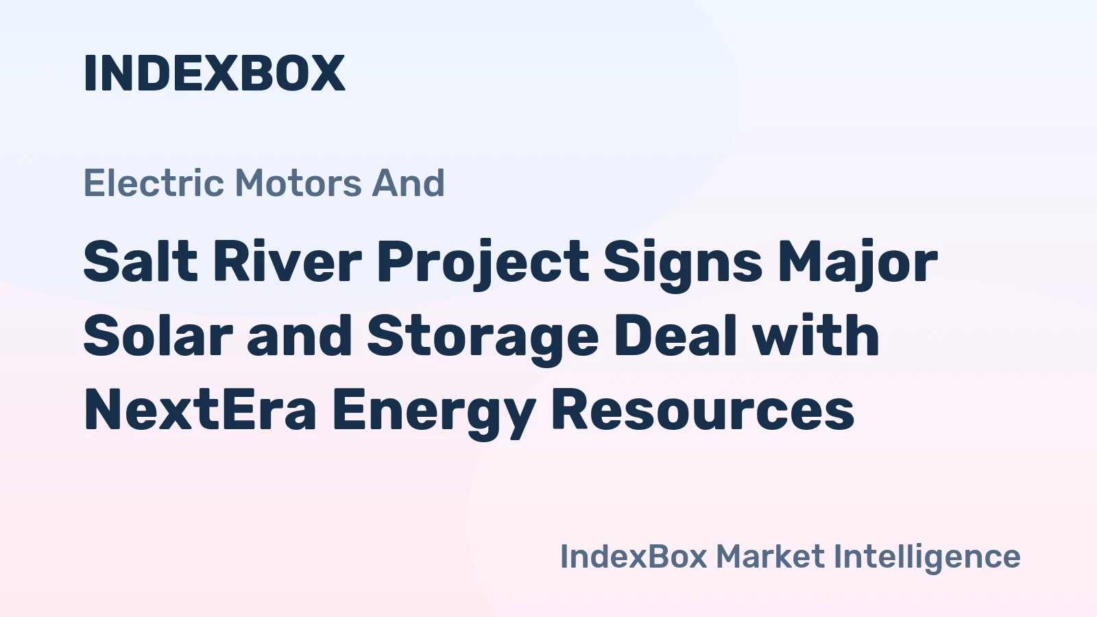 Salt River Project Signs Major Solar and Storage Deal with NextEra Energy Resources