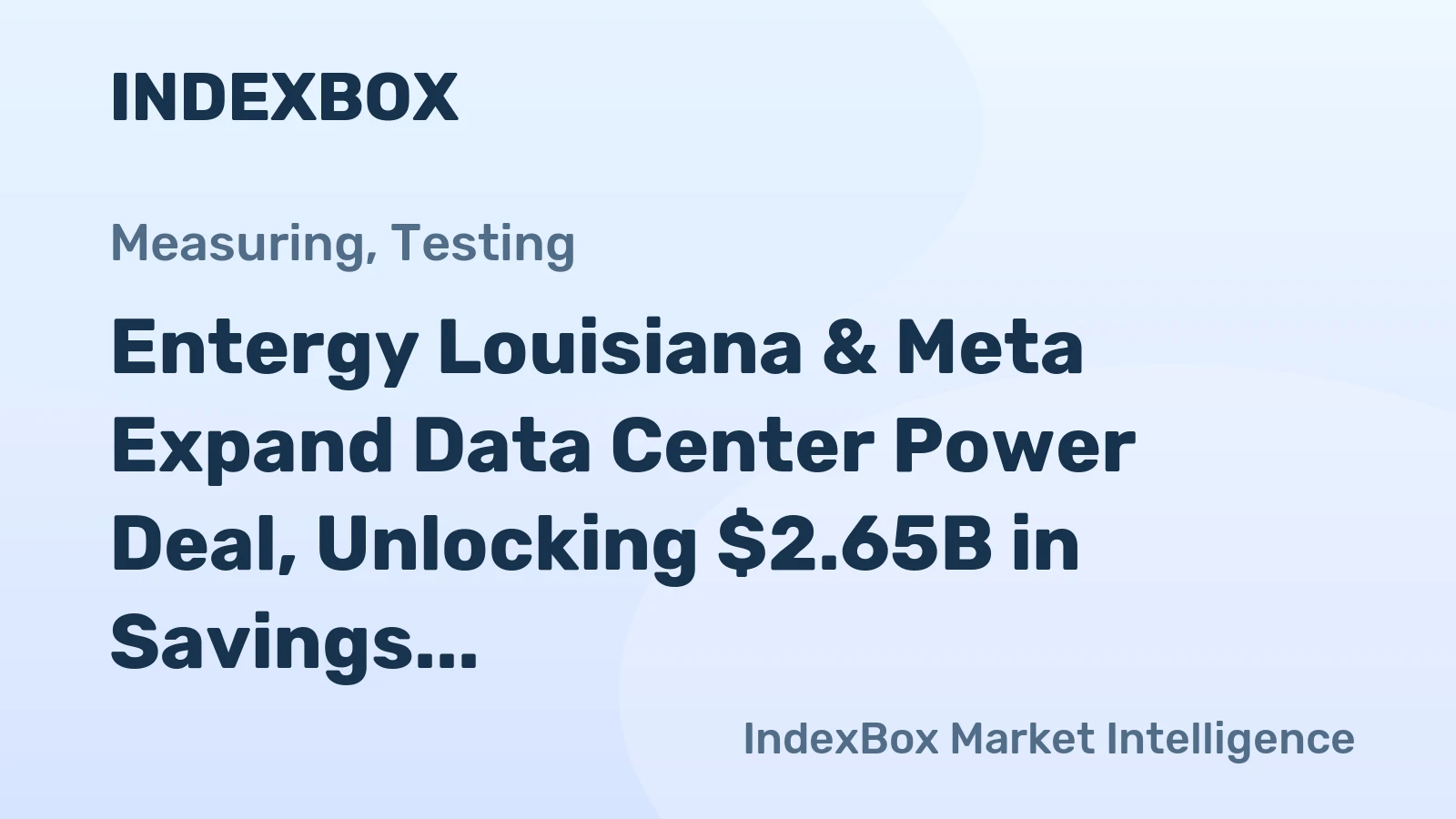 Entergy Louisiana & Meta Expand Data Center Power Deal, Unlocking $2.65B in Savings